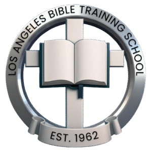Los Angeles Bible Training School – Providing Quality Theological ...